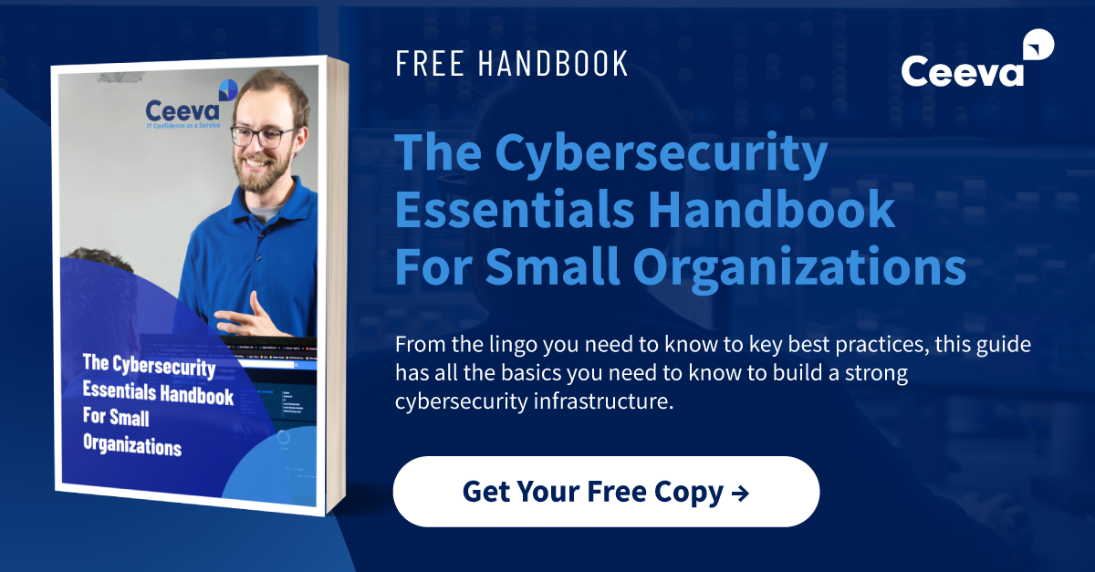 Free Handbook: The Cybersecurity Essentials For Small Organizations